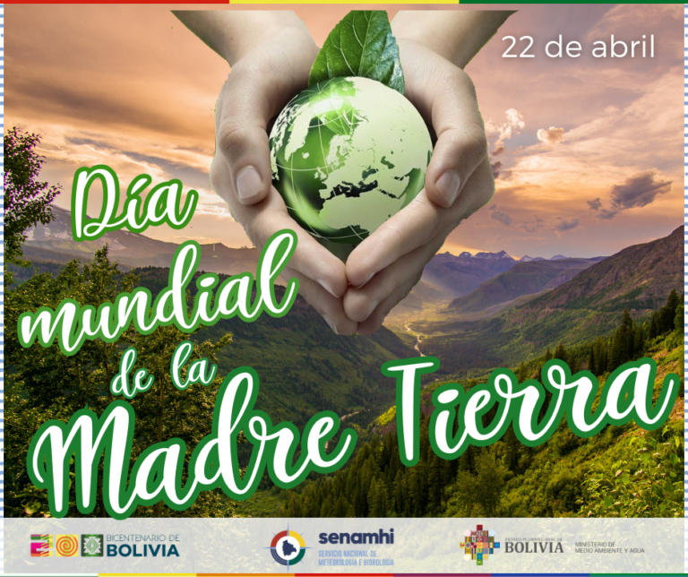 DÍA MUNDIAL DE LA MADRE TIERRA – NOTICIAS SENAMHI